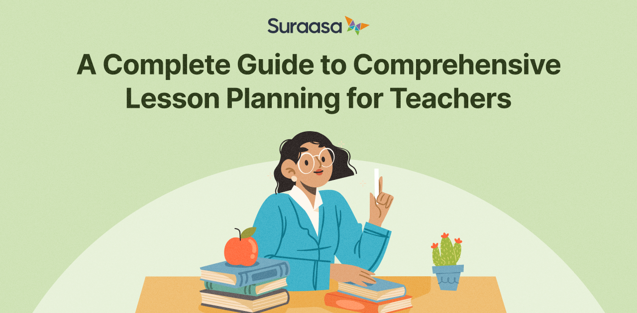 A Complete Guide to Comprehensive Lesson Planning for Teachers